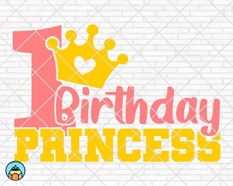 1st Birthday Princess SVG | HotSVG.com