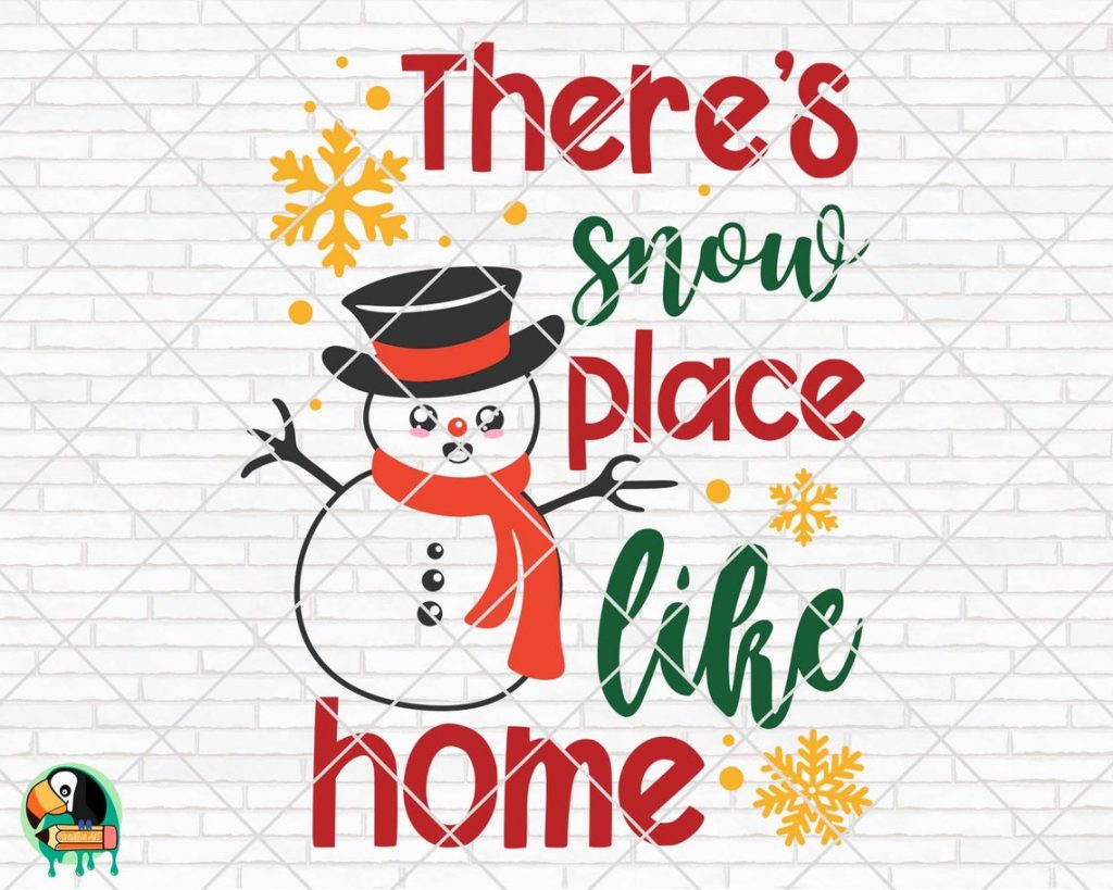 Theres snow place like home SVG | HotSVG.com